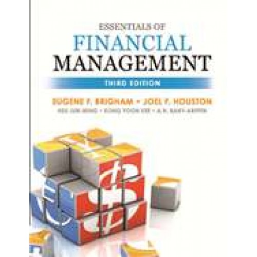 Test Bank for Essentials of Financial Management, 3rd Edition Eugene F ...